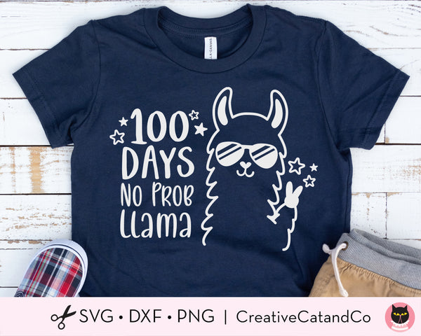 100 Days of School No Prob Llama SVG Files | CreativeCatandCo