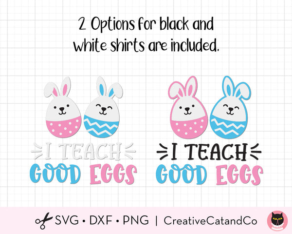 I Teach Good Eggs Teacher Easter SVG | CreativeCatandCo